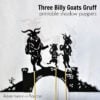 Three Billy Goats Gruff: Shadow Puppet Play with Printables