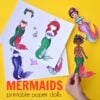 Mermaid Paper Dolls with Printable Templates | Adventure in a Box